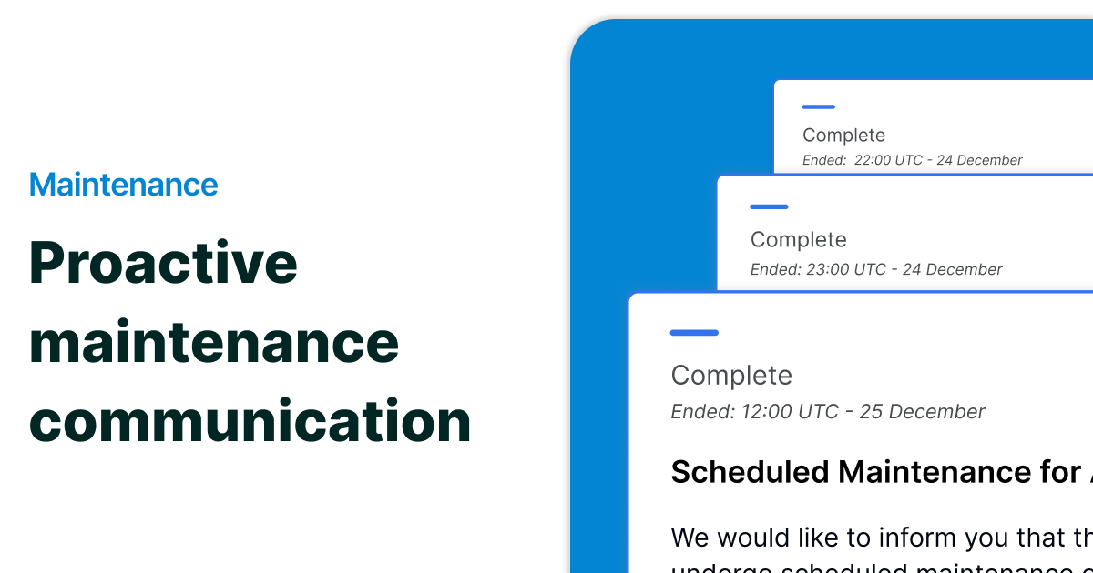 Proactively communicate maintenance with Status Page | Sorry™